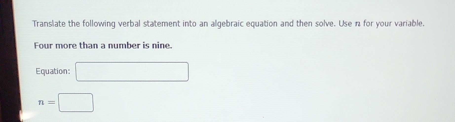 Solved Translate the following verbal statement into an | Chegg.com