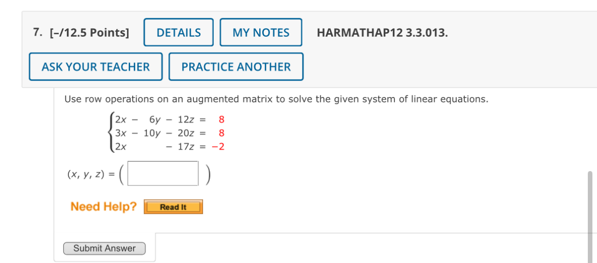 Solved Use row operations on an ﻿augmented matrix to ﻿solve | Chegg.com