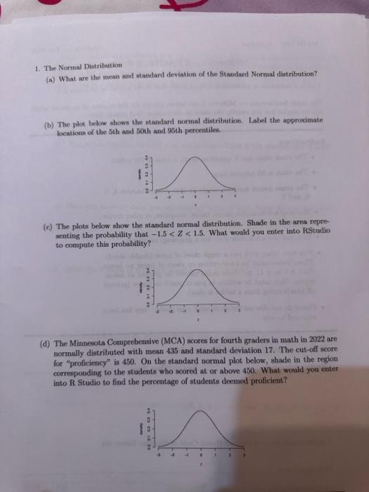 Solved 1. The Normal Distribution (a) What are the mean and | Chegg.com