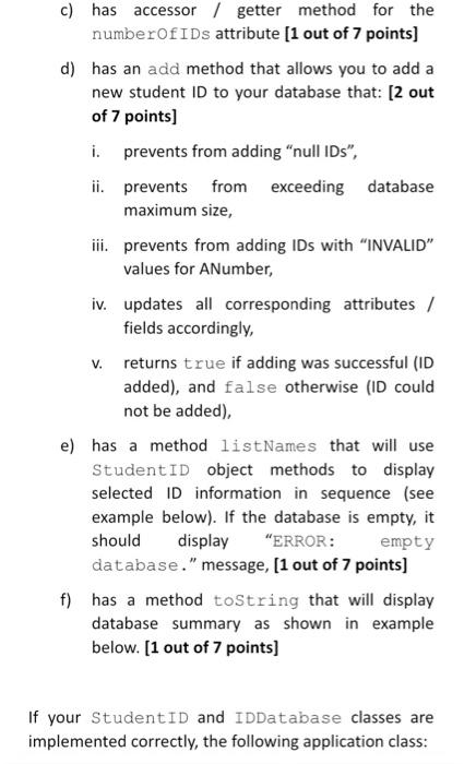 Solved c) has accessor / getter method for the numberOfIDs | Chegg.com