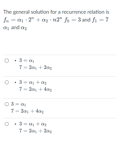 Solved The general solution for a recurrence relation | Chegg.com