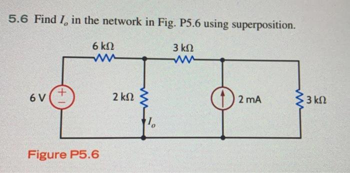 Solved 5.6 Find 1, in the network in Fig. P5.6 using | Chegg.com