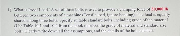 Solved What is Proof Load? A set of three bolts is used to | Chegg.com