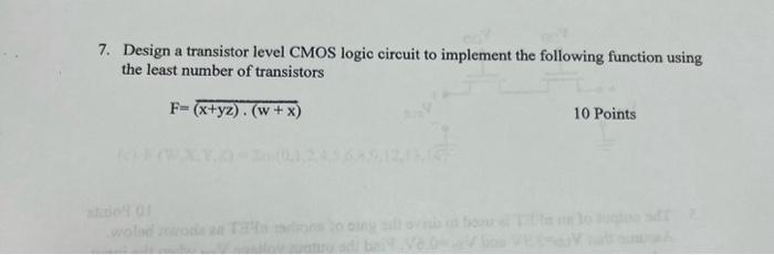 Solved 7. Design a transistor level CMOS logic circuit to | Chegg.com