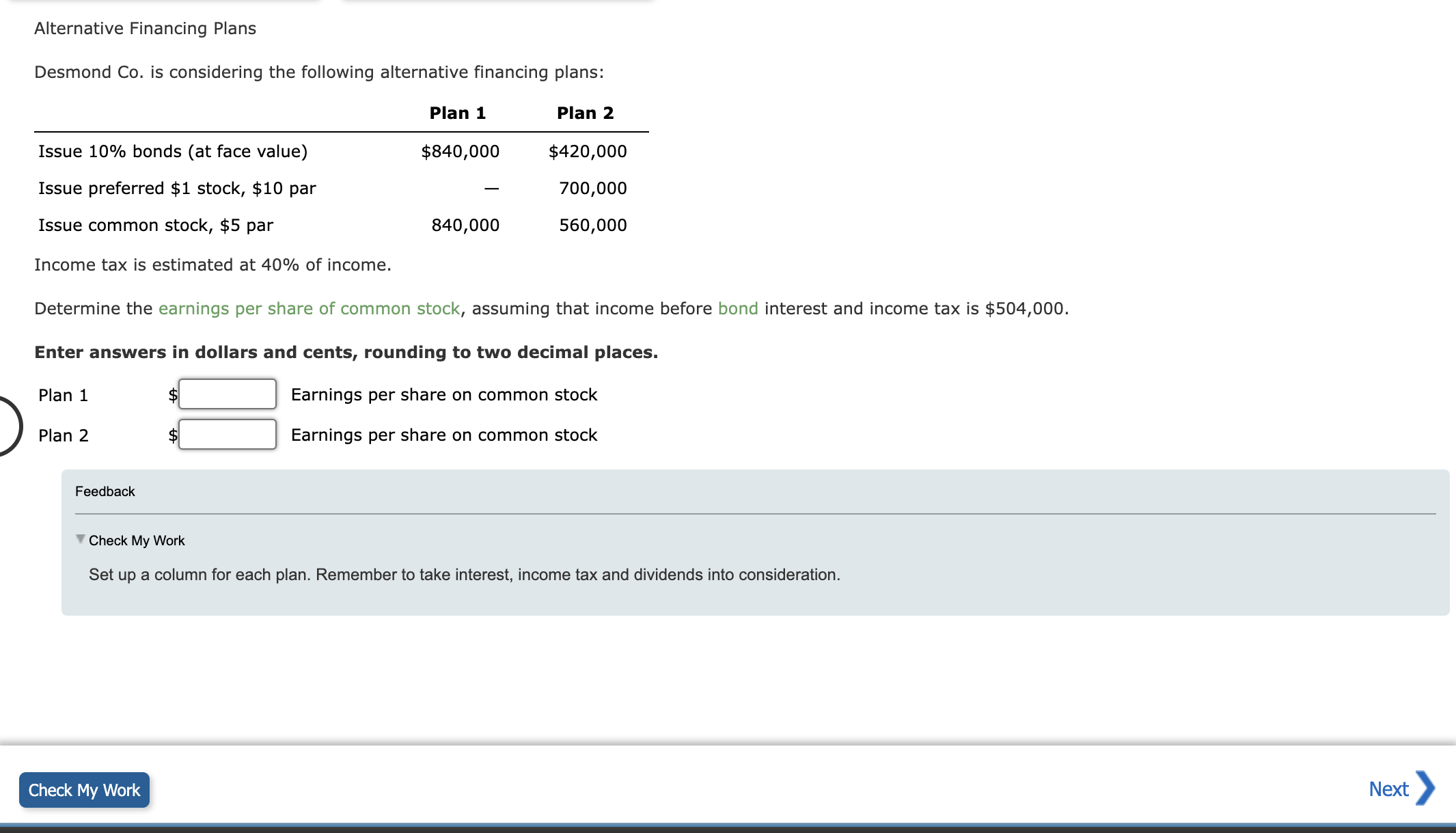 Solved Alternative Financing PlansDesmond Co. ﻿is | Chegg.com
