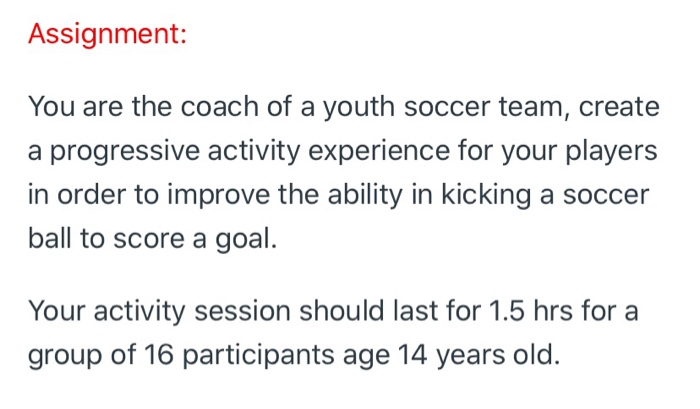 Solved Assignment: You are the coach of a youth soccer team, | Chegg.com