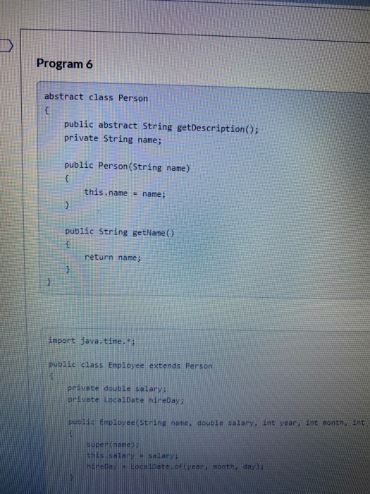 Solved: Program 6 Abstract Class Person Public Abstract St... | Chegg.com
