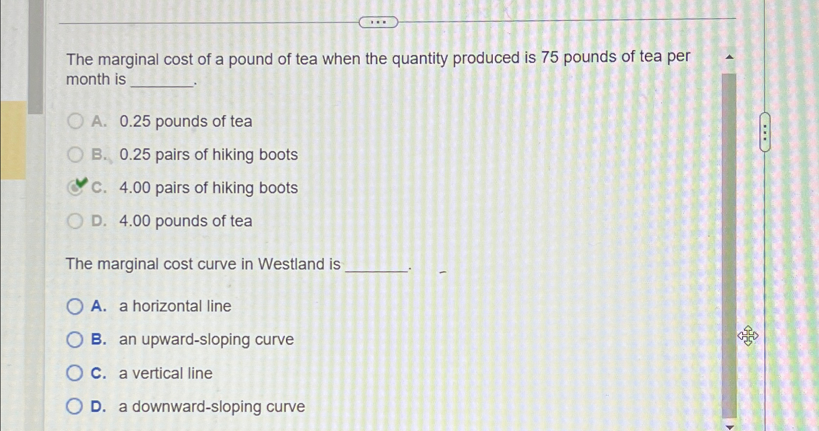 Solved The marginal cost of a pound of tea when the quantity | Chegg.com