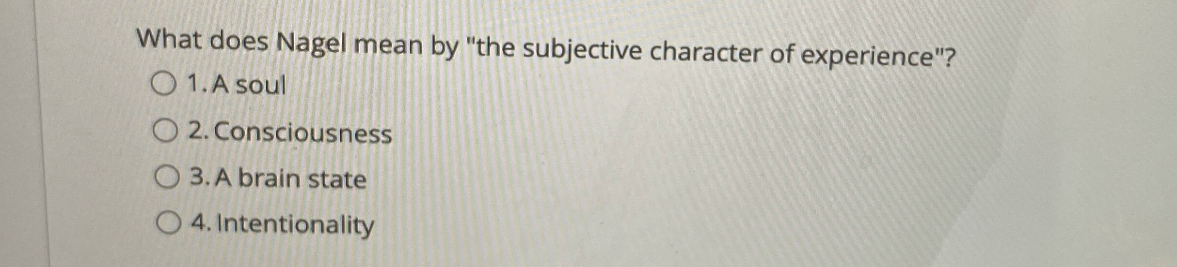 Solved What does Nagel mean by "the subjective character of | Chegg.com