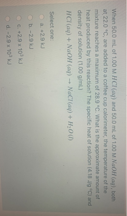 Solved When 50.0 mL of 1.00 M HCl(aq) and 50.0 mL of 1.00 M | Chegg.com
