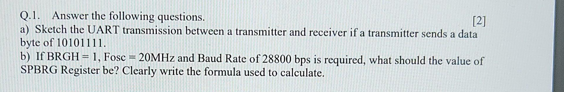 Solved Q.1. Answer the following questions. [2] a) Sketch | Chegg.com