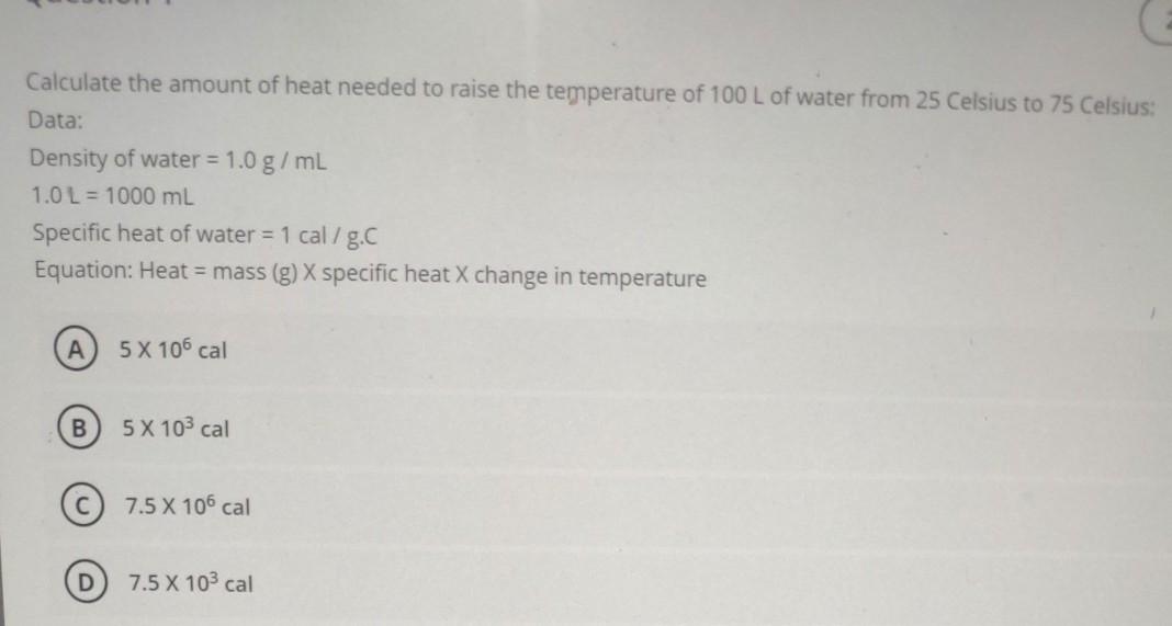 Solved Calculate the amount of heat needed to raise the | Chegg.com