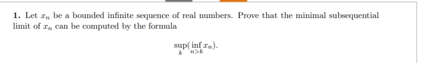 Solved Let xn ﻿be a bounded infinite sequence of real | Chegg.com