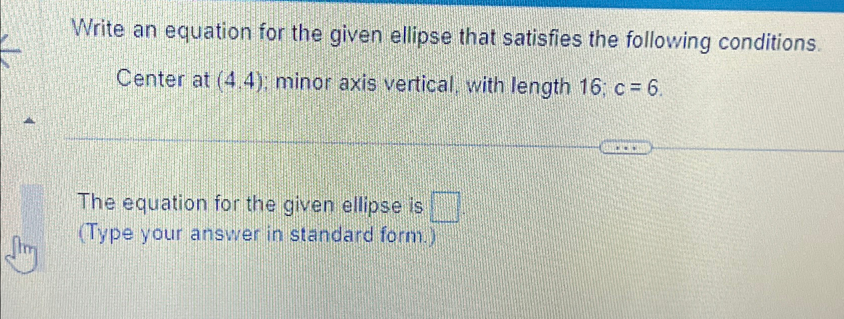 Solved Write an equation for the given ellipse that | Chegg.com