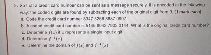 Solved 5. So that a credit card number can be sent as a | Chegg.com