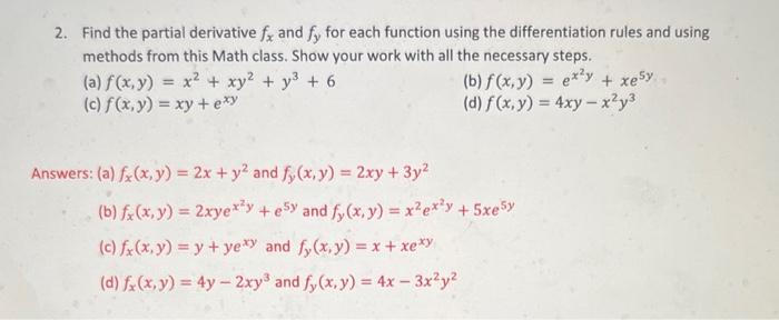 Solved 2. Find the partial derivative fx and fy for each | Chegg.com