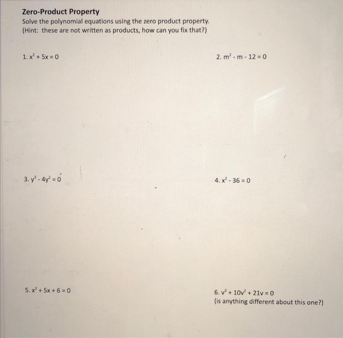 Solved Zero-Product Property Solve the polynomial equations | Chegg.com