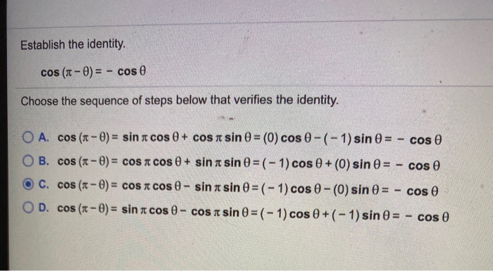 Solved Establish the identity. cos (1 - 0) = -cos Choose the | Chegg.com