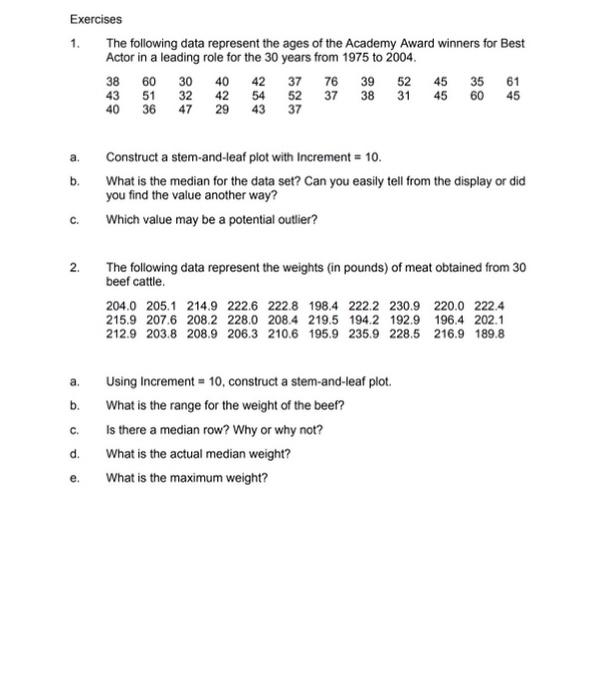 Solved Exercises 1. The following data represent the ages of | Chegg.com