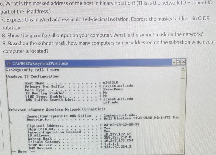 Solved 6. What is the masked address of the host in binary | Chegg.com