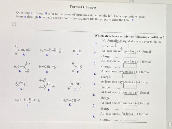 Solved Styles Formal Charges Questions 1 through 8 refer to | Chegg.com