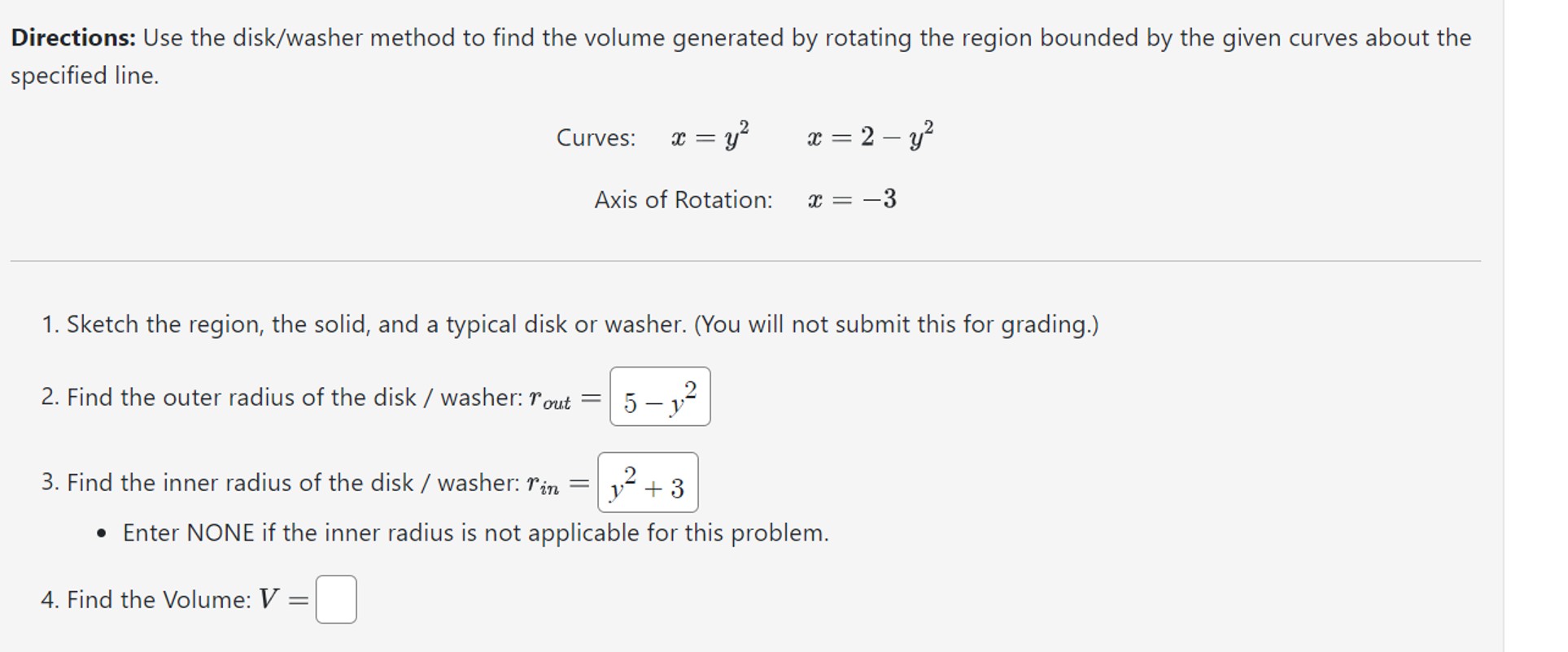 Solved Directions: Use the disk/washer method to find the | Chegg.com