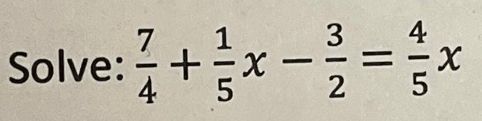 Solved Find the Solve: 74+15x-32=45x | Chegg.com