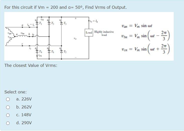 Solved For this circuit if Vm=200 ﻿and a=50°, ﻿Find Vrms of | Chegg.com