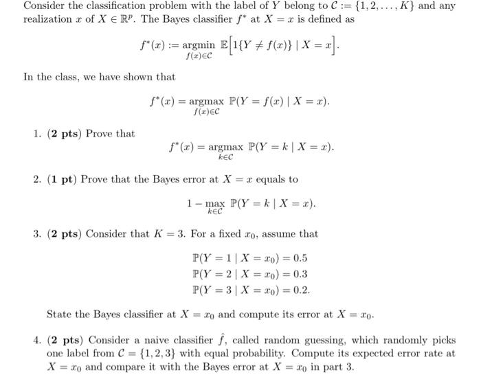 Solved Consider the classification problem with the label of | Chegg.com