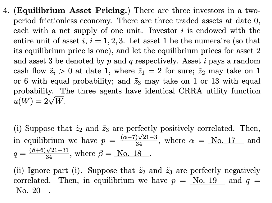 Solved (Equilibrium Asset Pricing.) ﻿There are three | Chegg.com