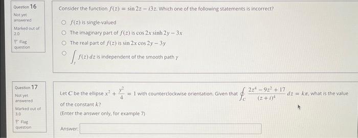 Solved Consider the function f(z)=sin2z−13z. Which one of | Chegg.com