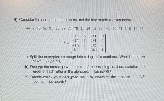 6) Consider the sequence of numbers and the key | Chegg.com
