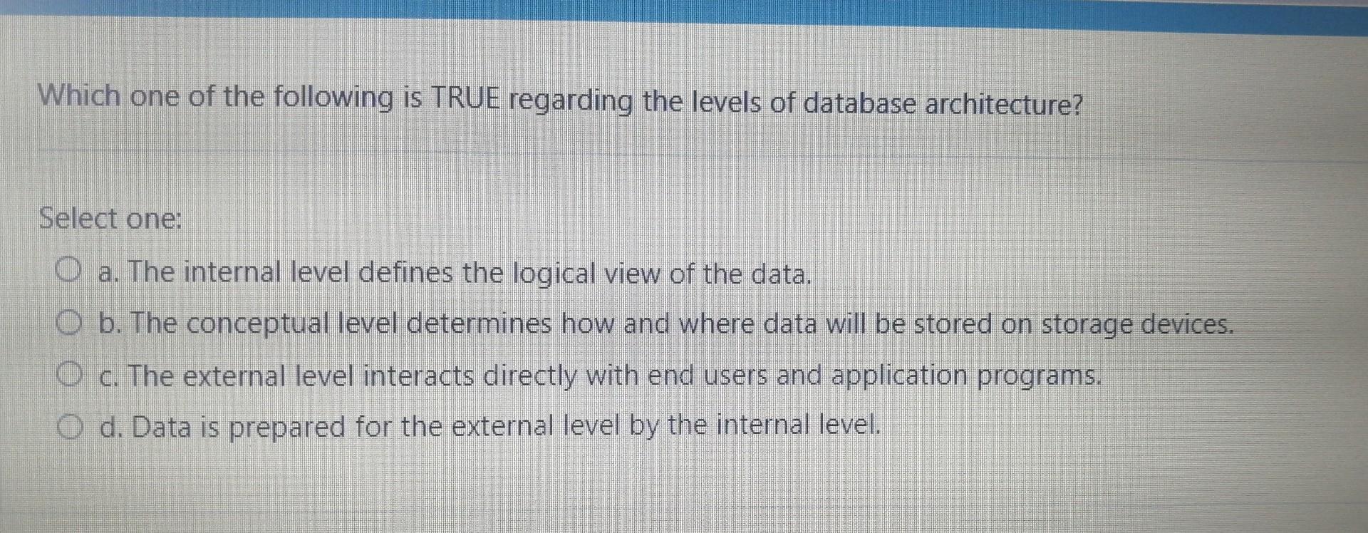 Solved Which one of the following is TRUE regarding the | Chegg.com