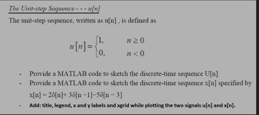 Solved The Unit-step Sequence --- u[n] The unit-step | Chegg.com