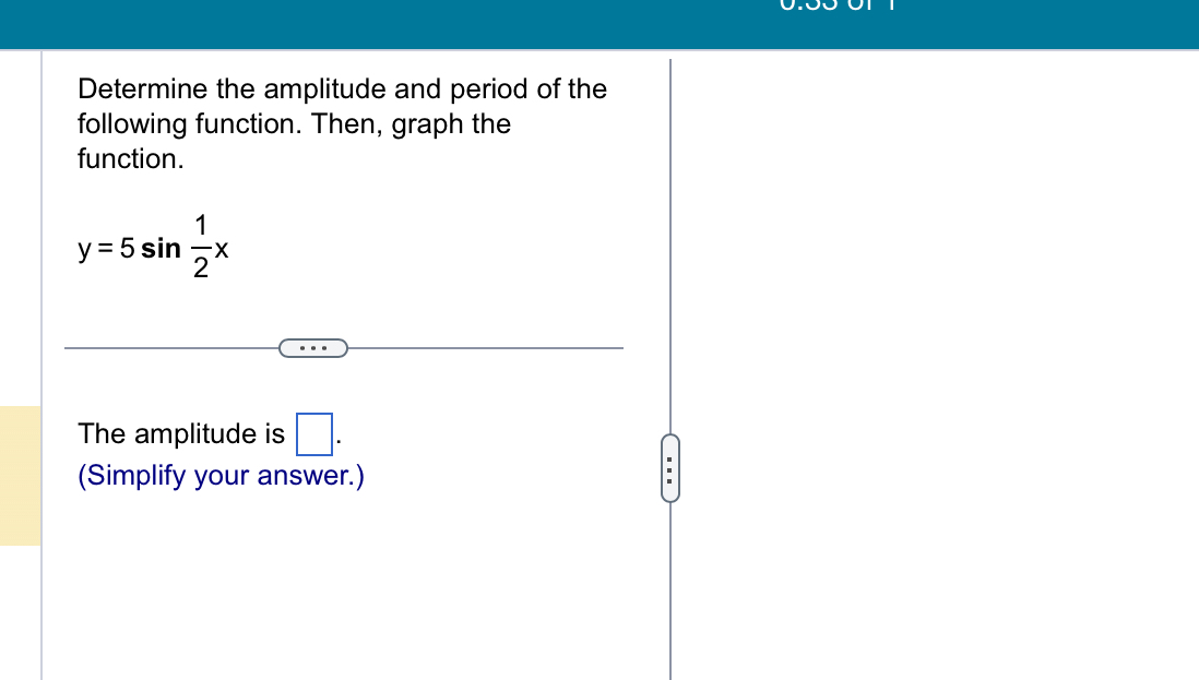 Solved Determine the amplitude and period of the following | Chegg.com