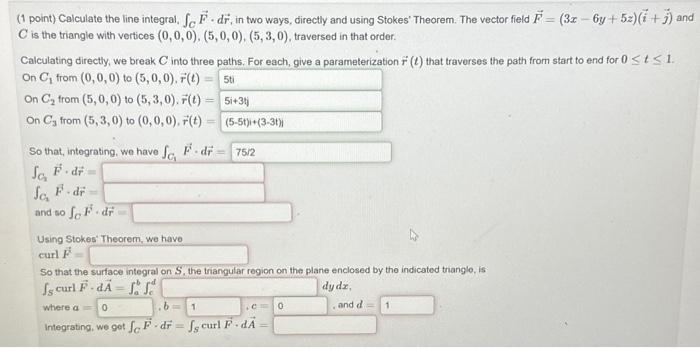 Solved 1 point) Calculate the line integral, ∫CF⋅dr, in two | Chegg.com
