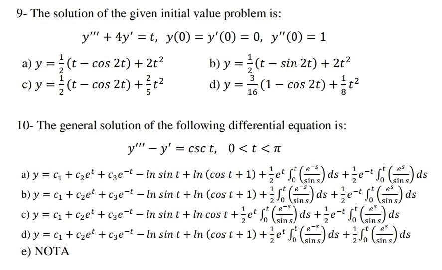 Solved 9- The solution of the given initial value problem | Chegg.com
