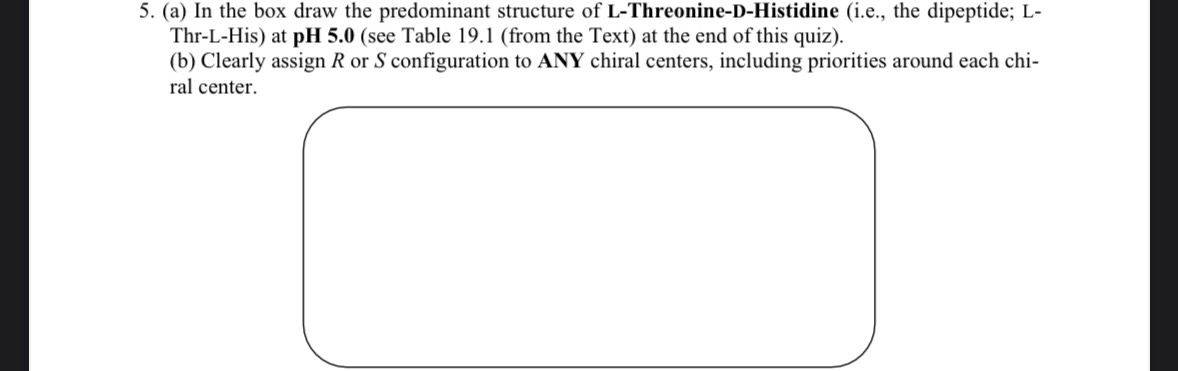 Solved (a) ﻿In the box draw the predominant structure of | Chegg.com
