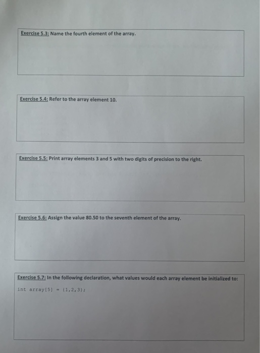 Solved Exercise 5.3: Name the fourth element of the array. | Chegg.com