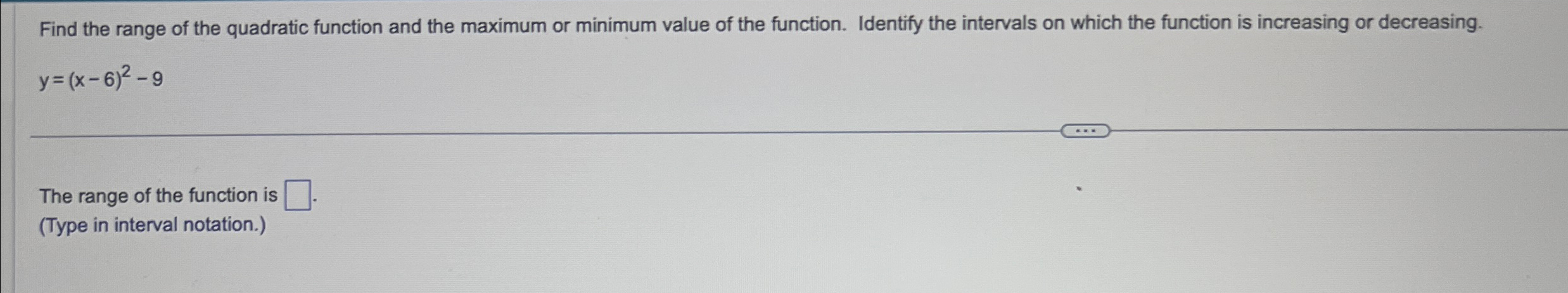 Solved Find the range of the quadratic function and the | Chegg.com