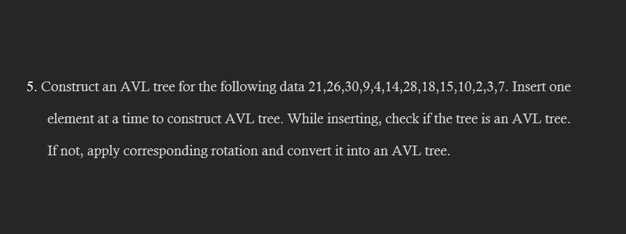 Solved Construct an AVL tree for the following data | Chegg.com