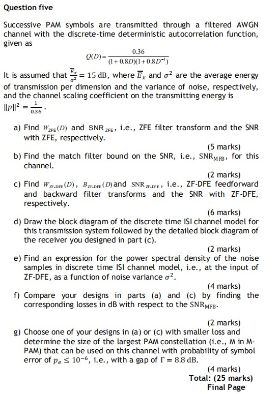 Question five Successive PAM symbols are transmitted | Chegg.com