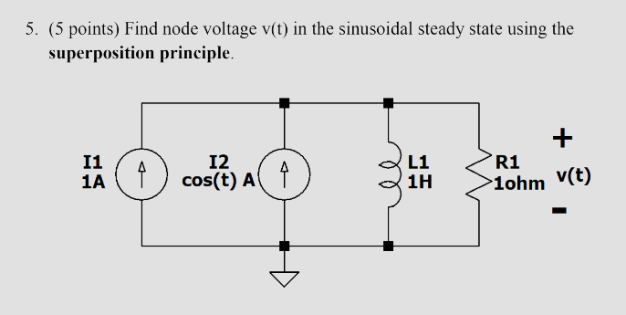 Solved (5 ﻿points) ﻿Find node voltage v(t) ﻿in the | Chegg.com