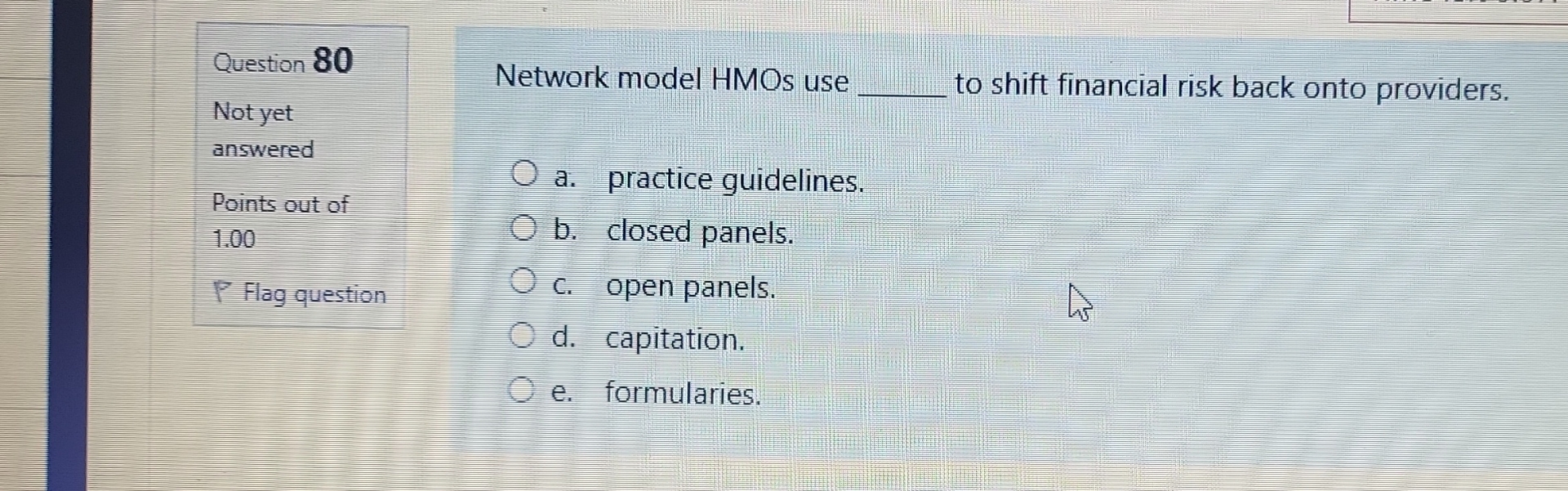 Solved Network model HMOs useto shift financial risk back | Chegg.com