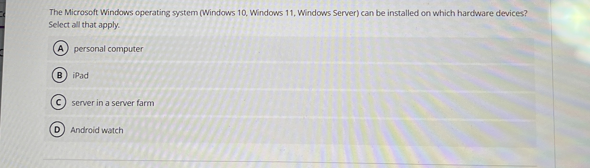 Solved The Microsoft Windows operating system (Windows 10, | Chegg.com