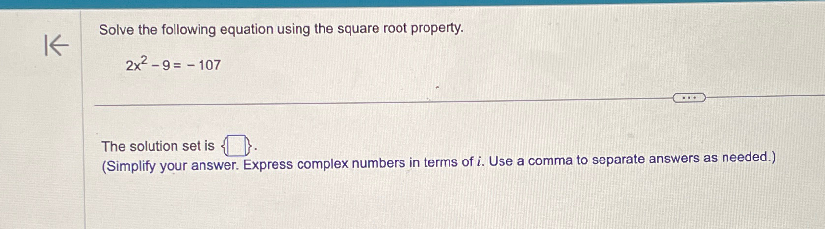 Solved Solve the following equation using the square root | Chegg.com
