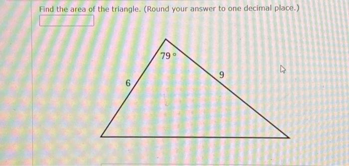 Solved Find the area of the triangle. (Round your answer to | Chegg.com