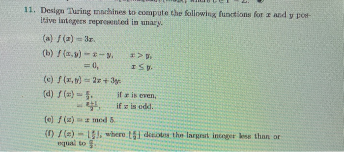 Solved 11. Design Turing machines to compute the following | Chegg.com