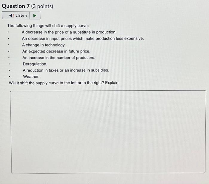 Solved Question 7 (3 points) Listen The following things | Chegg.com