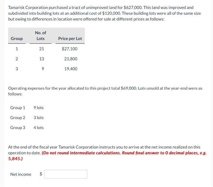 Solved Tamarisk Corporation purchased a tract of unimproved | Chegg.com